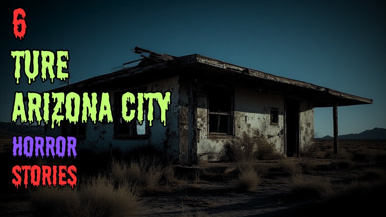 6 Most Disturbing TRUE Arizona Small Town Horror Stories | Eerie HOUR ...