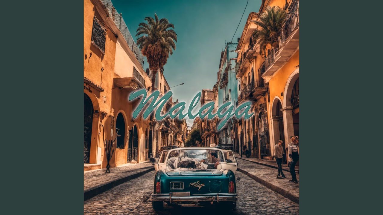 Malaga - YouTube Music