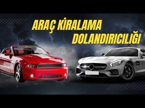 Araç Kiralama Dolandırıcılığı | (Gerçek Hikaye)  @Cool_Medya  ​
