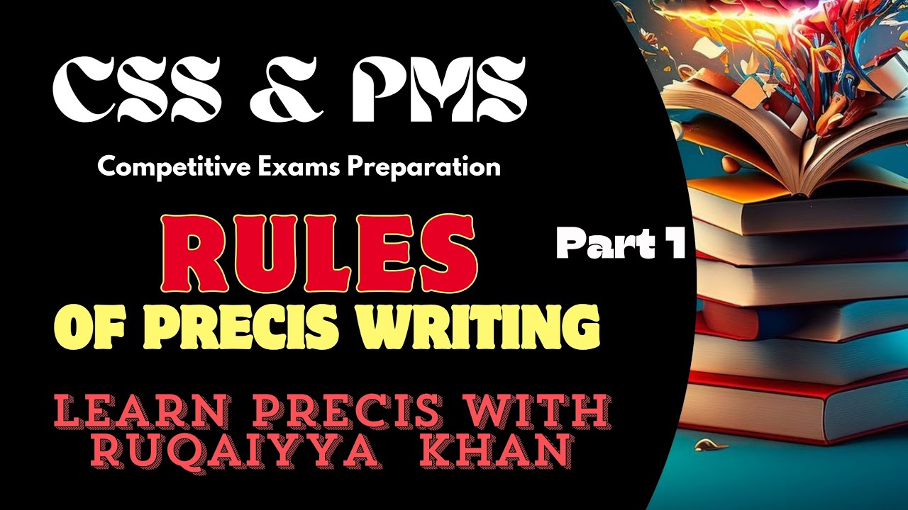 Rules of Precis Writing | Part 1| #preciswriting #pmscss #cssexams # ...