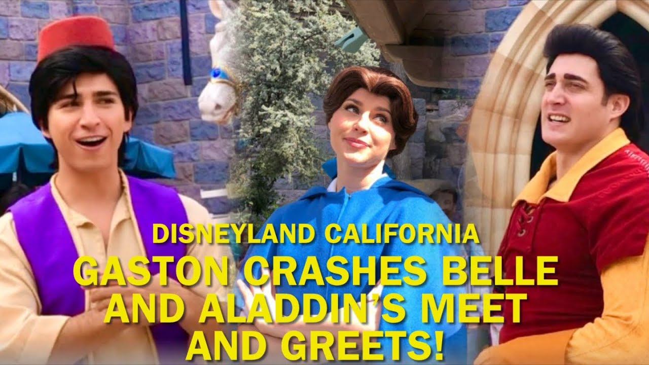Gaston Crashes Belle and Aladdin’s Epic Meet and Greets! How Did They ...