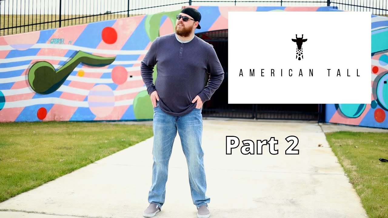 New American Tall Clothing Shipment! - Part 2 - Freaky Tall Reviews ...