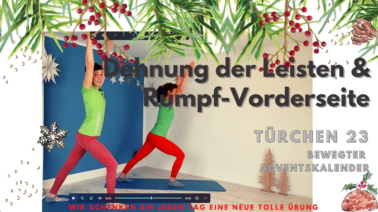 Dehnung der Leisten & Rumpf-Vorderseite I Türchen 23 führt dich ...