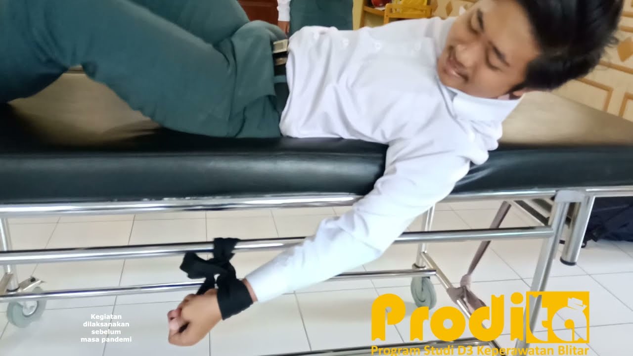 TEKNIK RESTRAIN (PENGIKATAN) 2 - KEPERAWATAN JIWA - PRODITA CLASS - YouTube