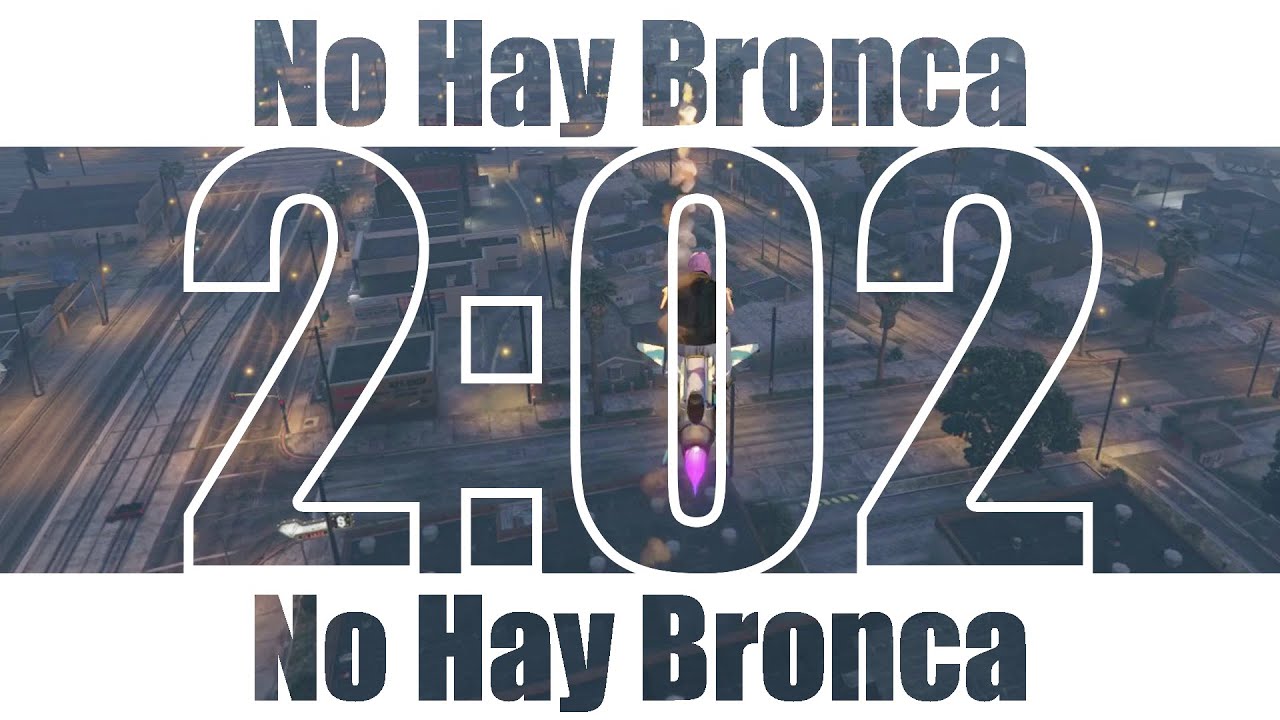 (2:02) - GTA Online - No Hay Bronca - Speedrun - YouTube