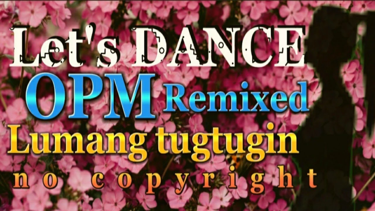 OPM disco hits | let's PARTY time sa lumang tugtugin @mhaieverythings ...