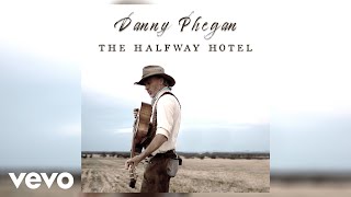 Danny Phegan - The Halfway Hotel Chords - Chordify