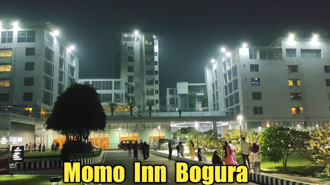 Momo Inn Hotel and Resort Bogura Bangladesh. মম ইন হোটেল বগুড়া ...