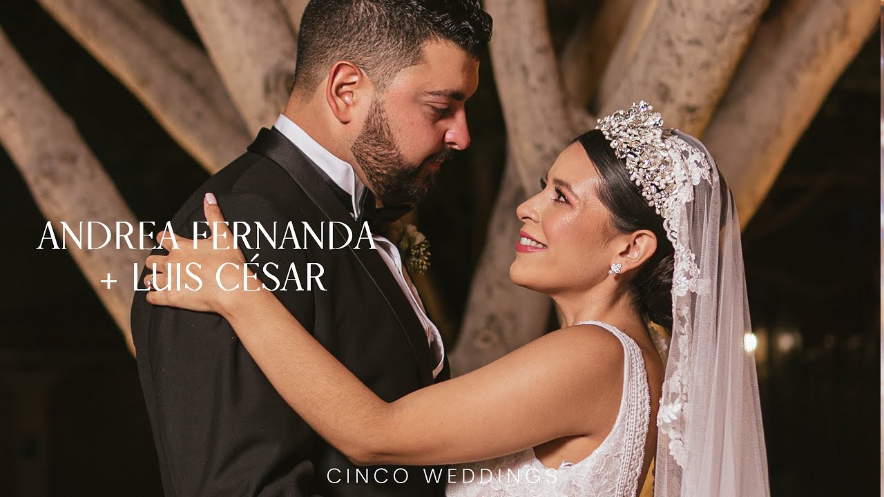 Luis Cesar y Andrea Fernanda Full Wedding - YouTube