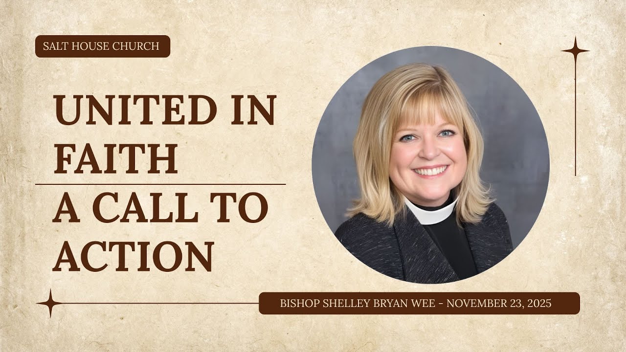 United in Faith - A Call to Action - Bishop Shelley Bryan Wee - YouTube