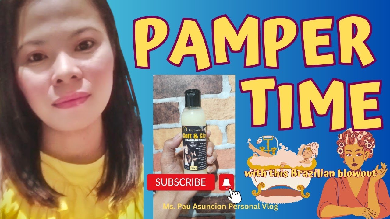 Pamper Time | unboxing Brazilian Blowout - YouTube
