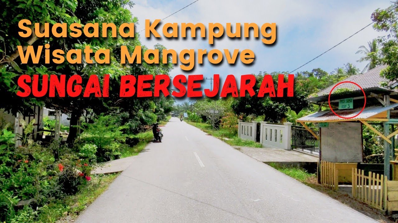 Kampung Kayu Ara Permai Kecamatan Sungai Apit Kabupaten Siak Youtube