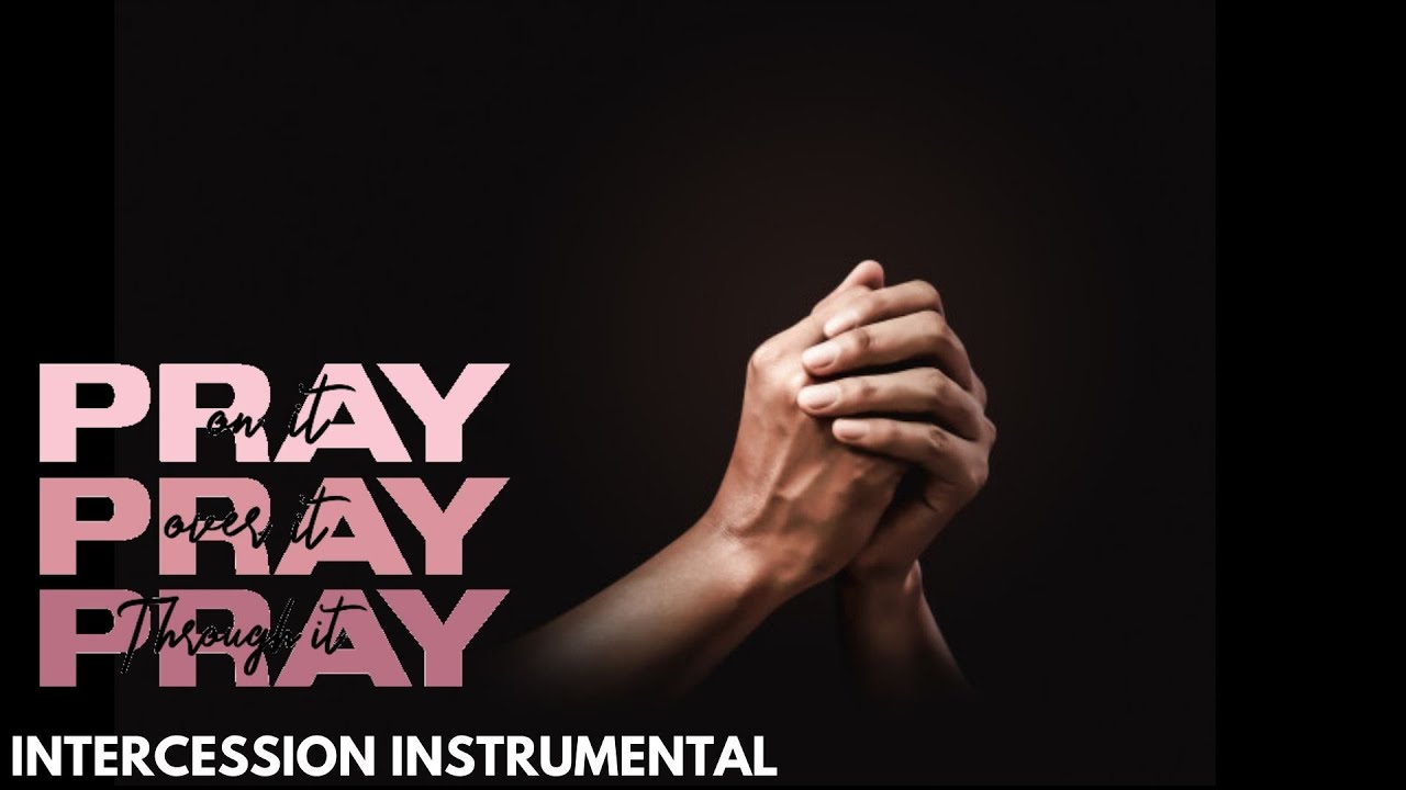 8 hour prayer & Intercession Instrumental - YouTube