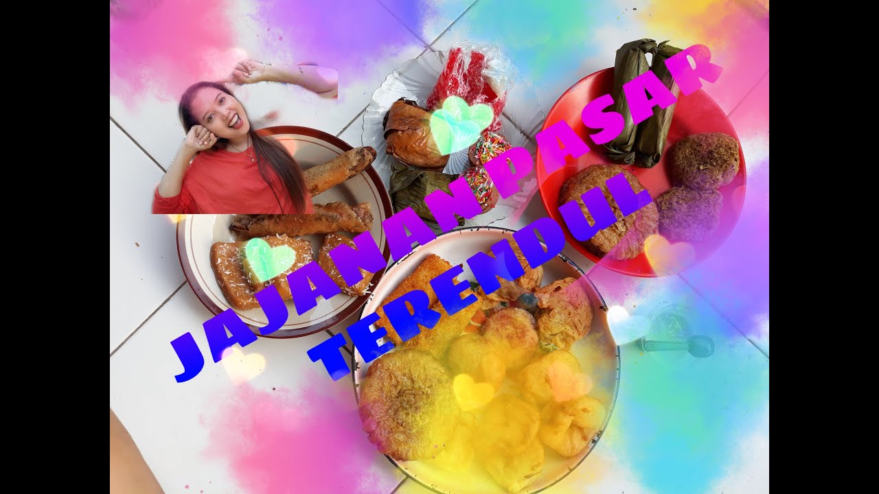 JAJANAN PASAR TERENDOL : jajanan traditional indonesia,cetil, jajanan ...