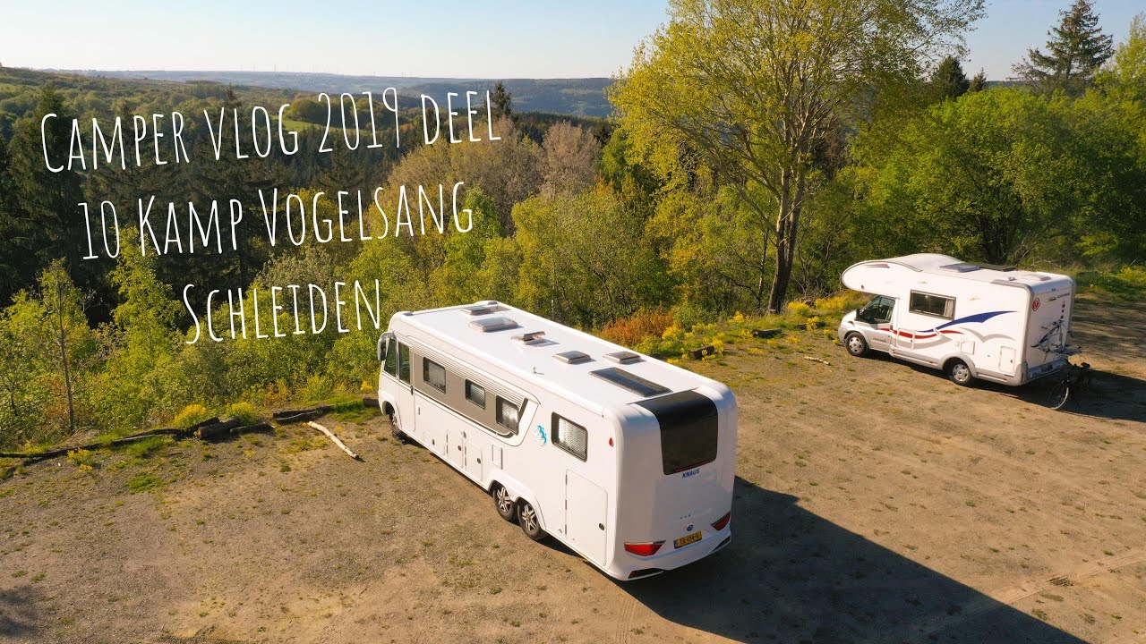 Camper vlog 2019 deel 10 Kamp Vogelsang Schleiden - YouTube