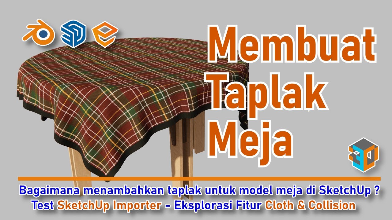 Keren ! Membuat Taplak Kain untuk SketchUp. Eksplorasi SketchUp ...