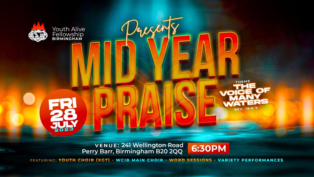 MID YEAR PRAISE: THE VOICE OF MANY WATERS | 28TH JULY 2023 | Winners ...