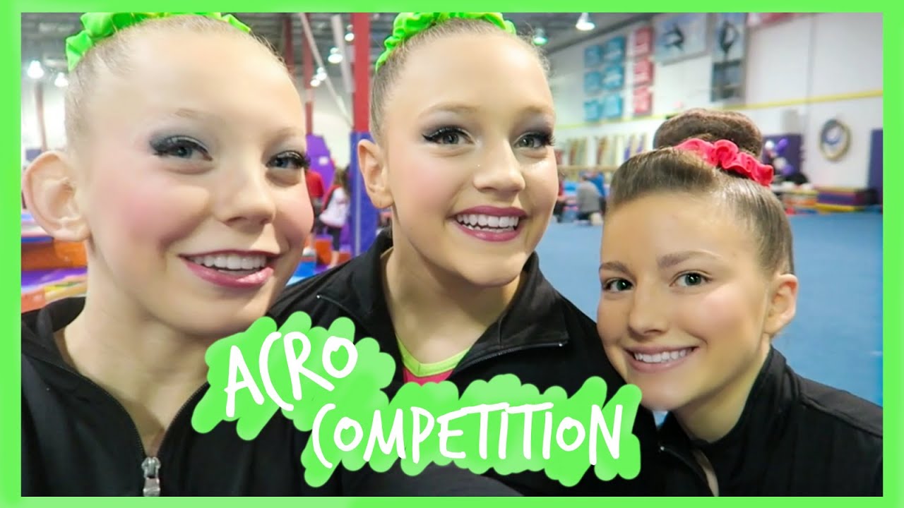 Hanging with my Girls! ACRO COMPETITION - YouTube