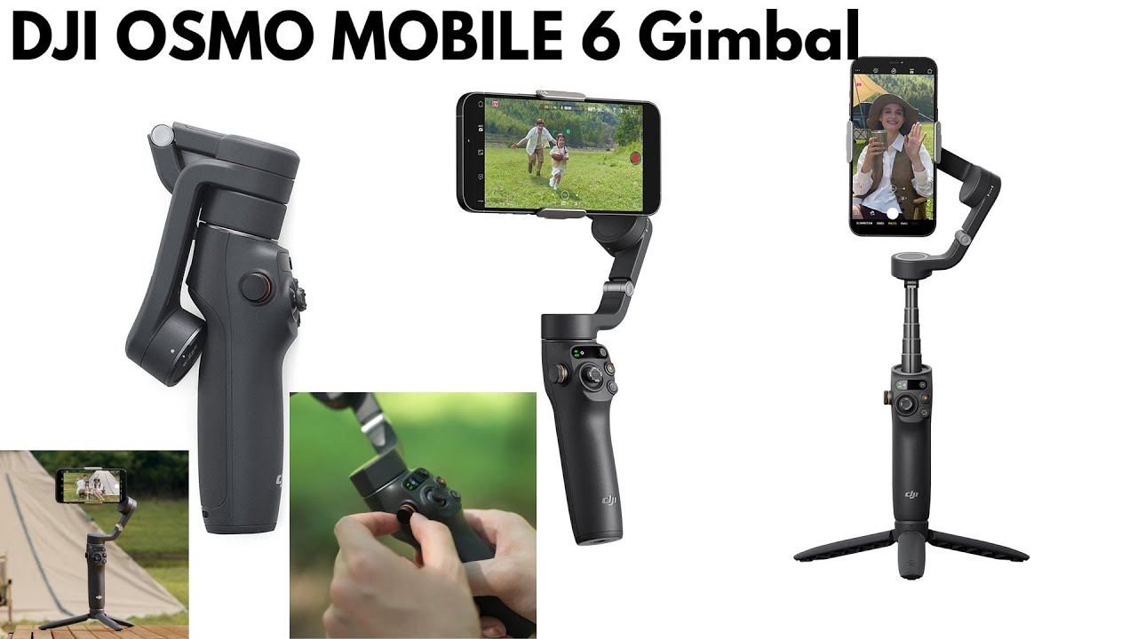 DJI OSMO MOBILE 6 | StabilizerPortable & Foldable | 3- Axis ...