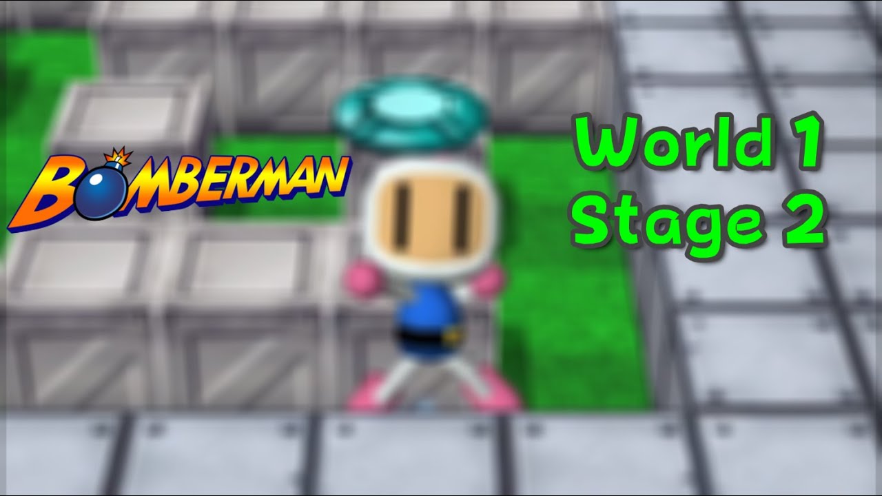 Bomberman World 1 - Stage 2 - YouTube