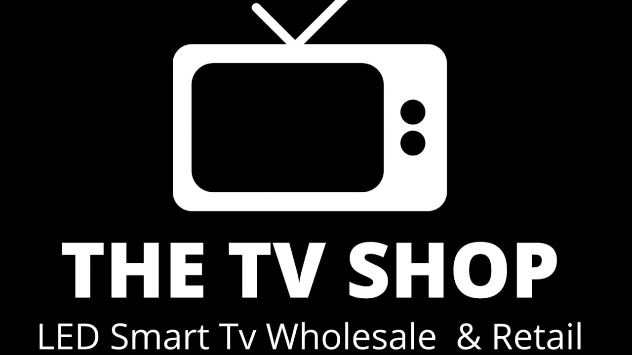 குறைந்த விலையில் LED Tv/ஸ்மார்ட் டிவி கிடைக்கிறது,The Tv Shop - YouTube