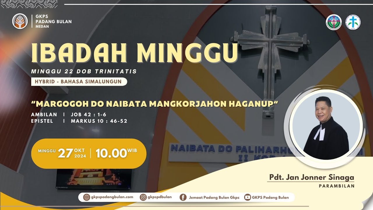Kebaktian B. Simalungun|Pdt. Jan Jonner Sinaga|Minggu, 27 Oktober 2024 ...