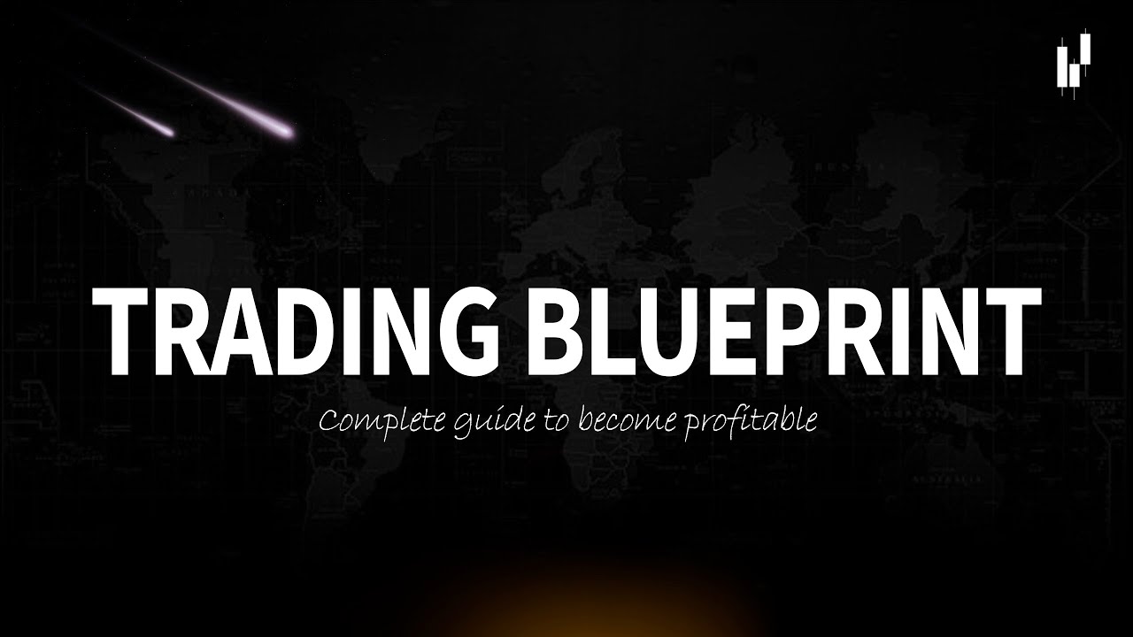 Complete Trading Blueprint for Beginners 2024 - YouTube