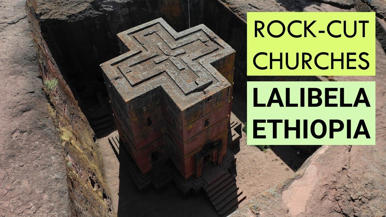 Monolithic stone churches of Lalibela | Lalibela - Ethiopia - YouTube