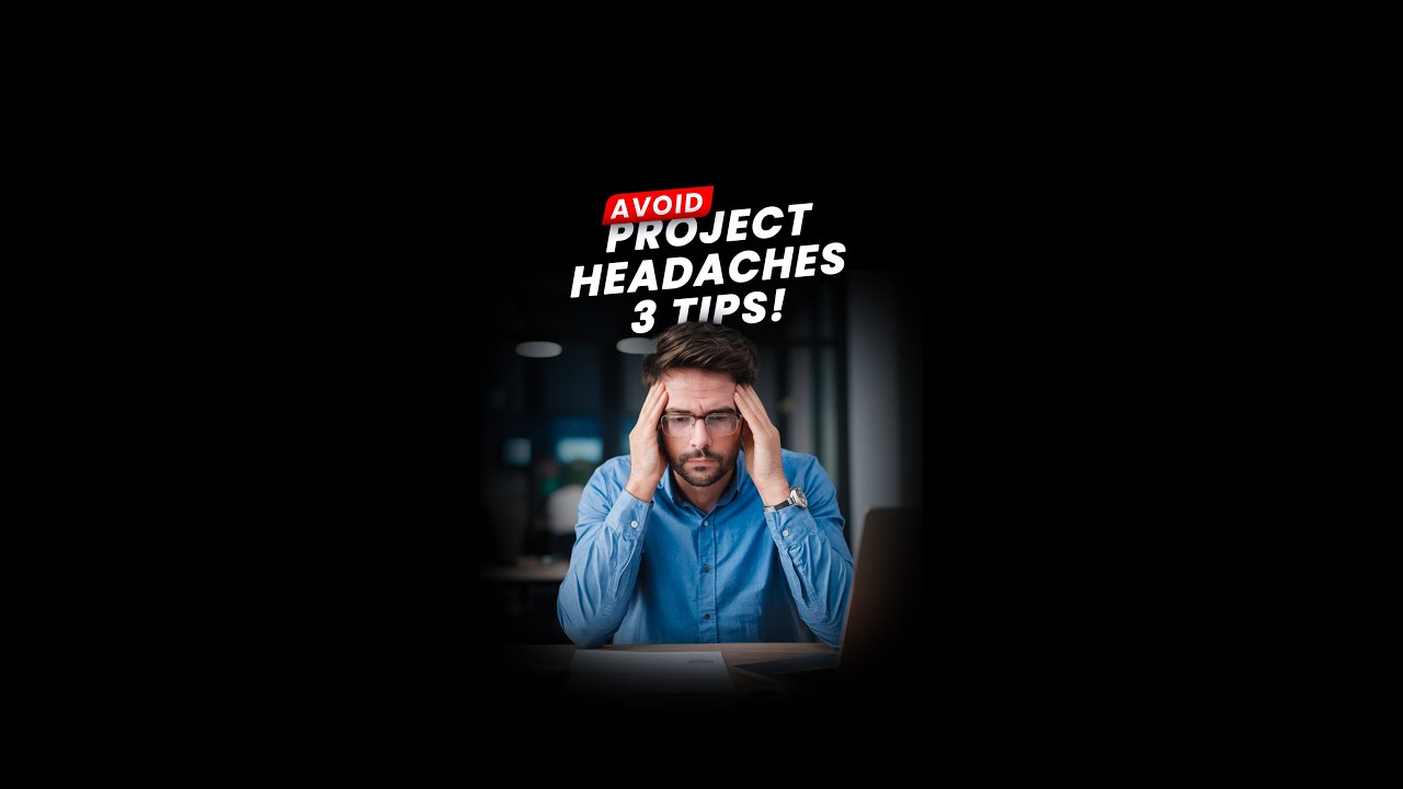 Project Headaches- 3 Tips! - YouTube