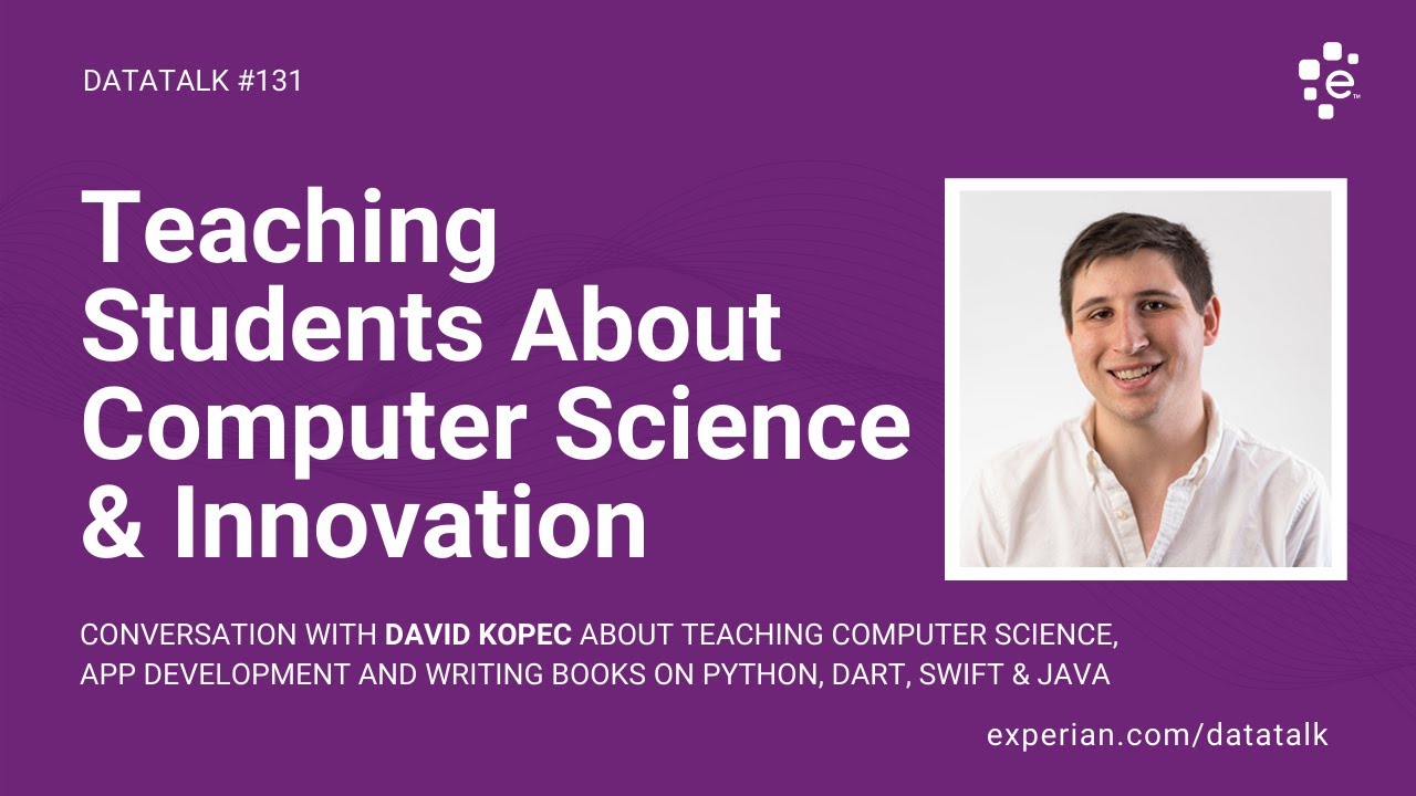 Teaching College Students About Computer Science & Innovation w/ David ...