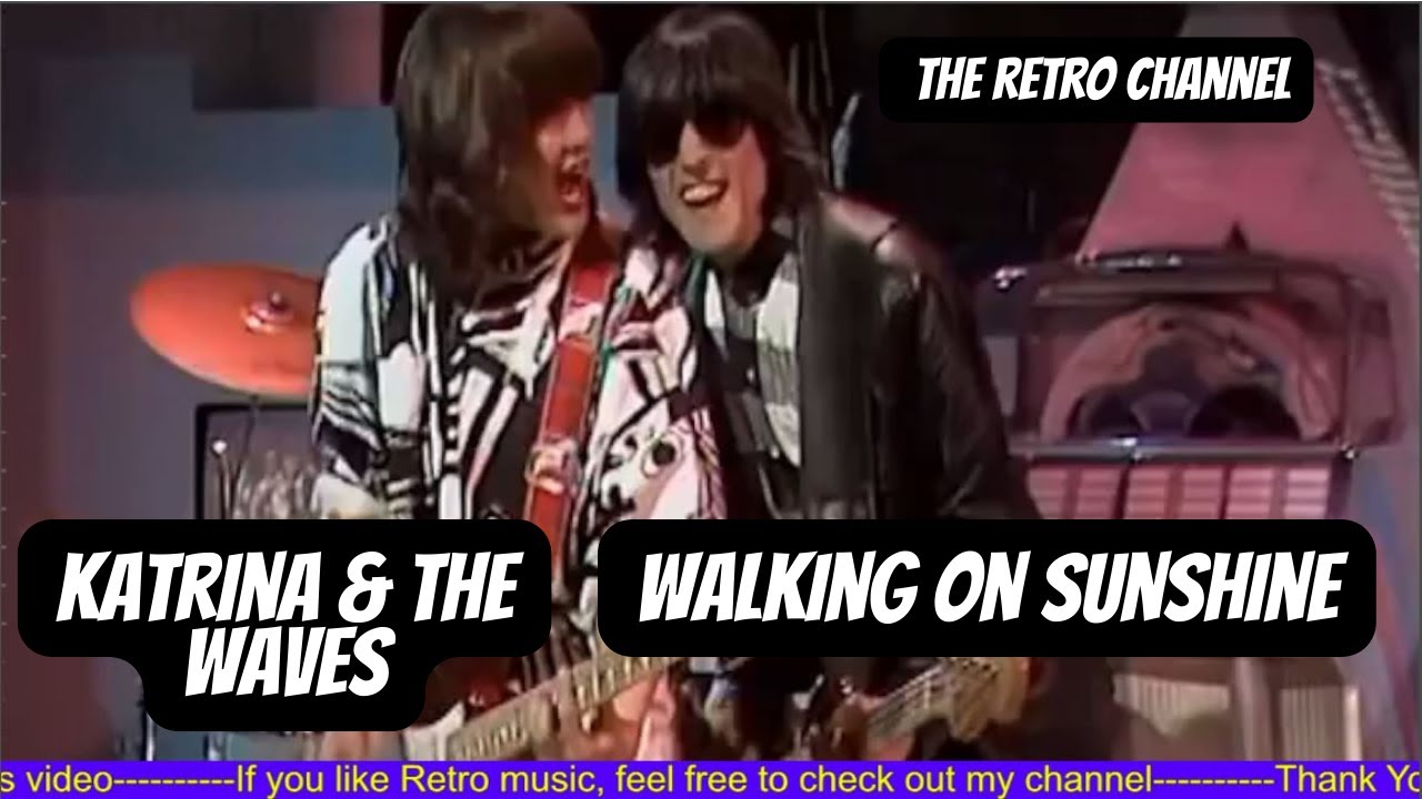 Retro Music Hits (Katrina & The Waves - Walking On Sunshine) - YouTube