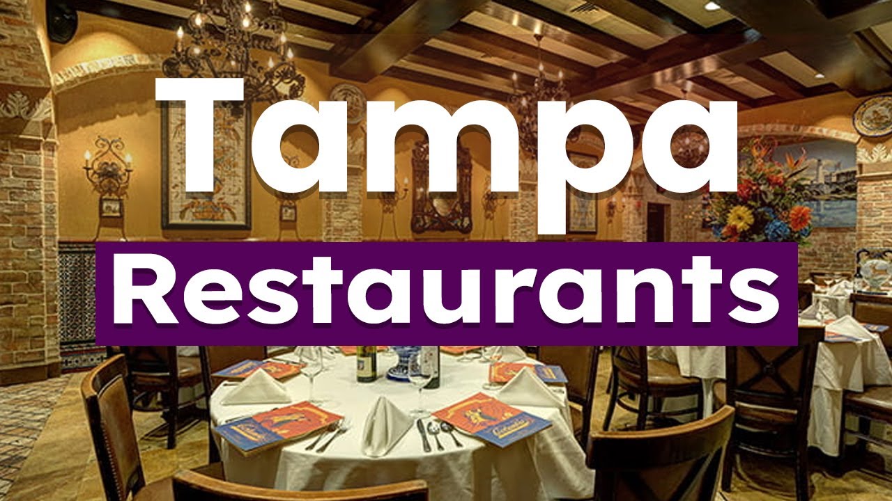 Top 10 Best Restaurants to Visit in Tampa, Florida | USA - English ...