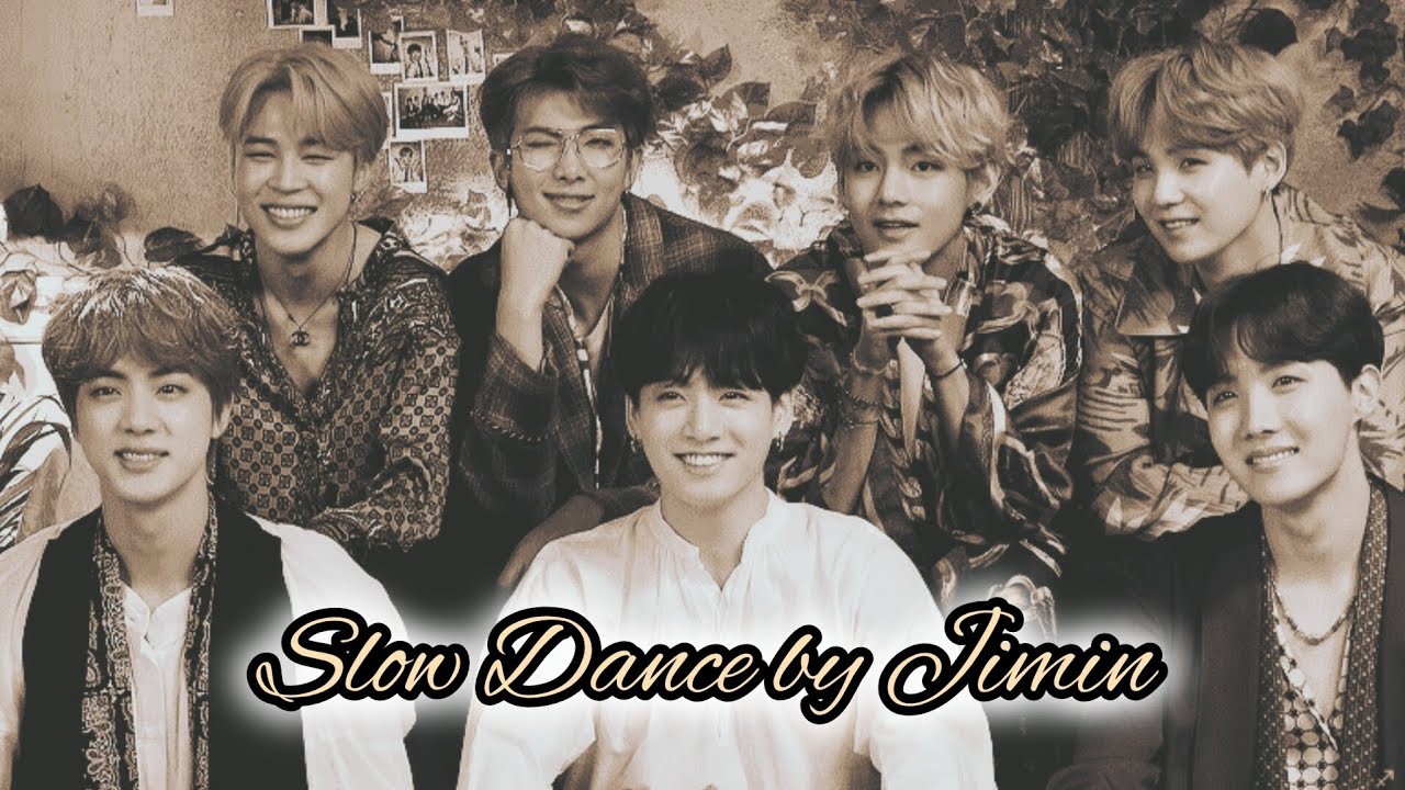 SLOW DANCE BY BTS JIMIN MV - YouTube