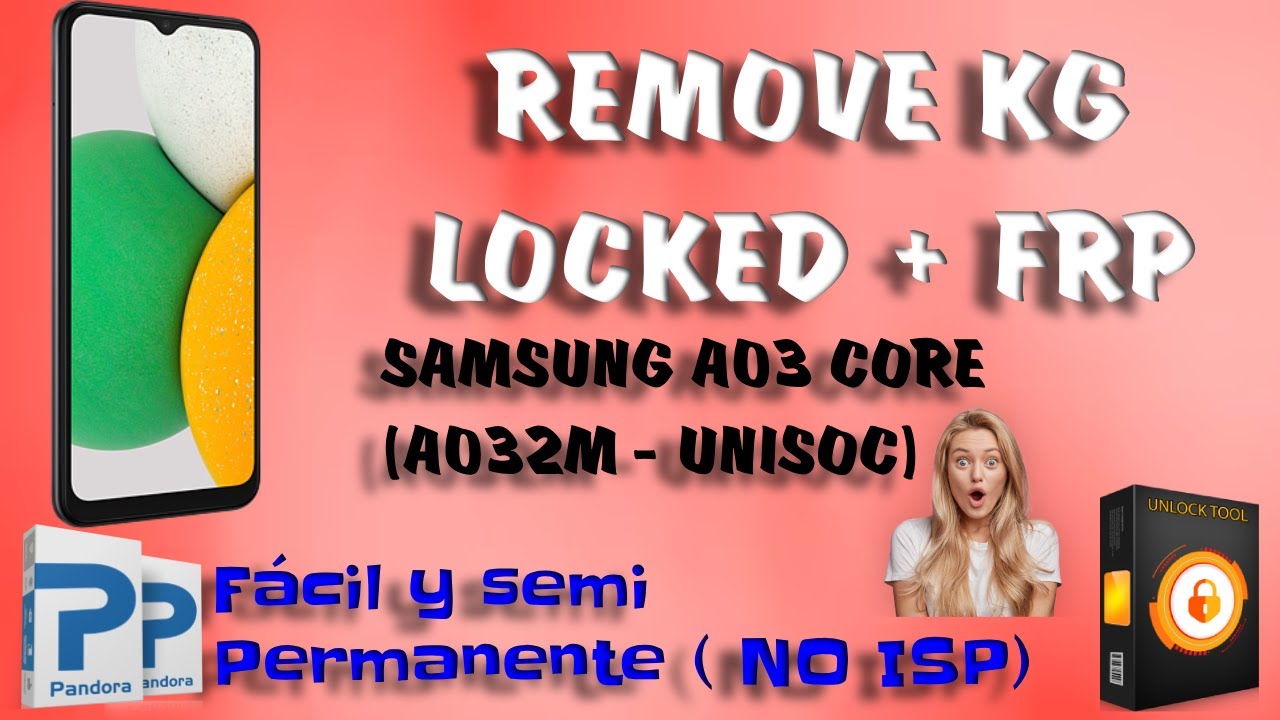 Quitar KG Locked FRP Samsung A03 A03 Core A032M Semi Permanente By quitar-kg-locked-frp-samsung-a03-a03-core-a032m-semi-permanente-by
