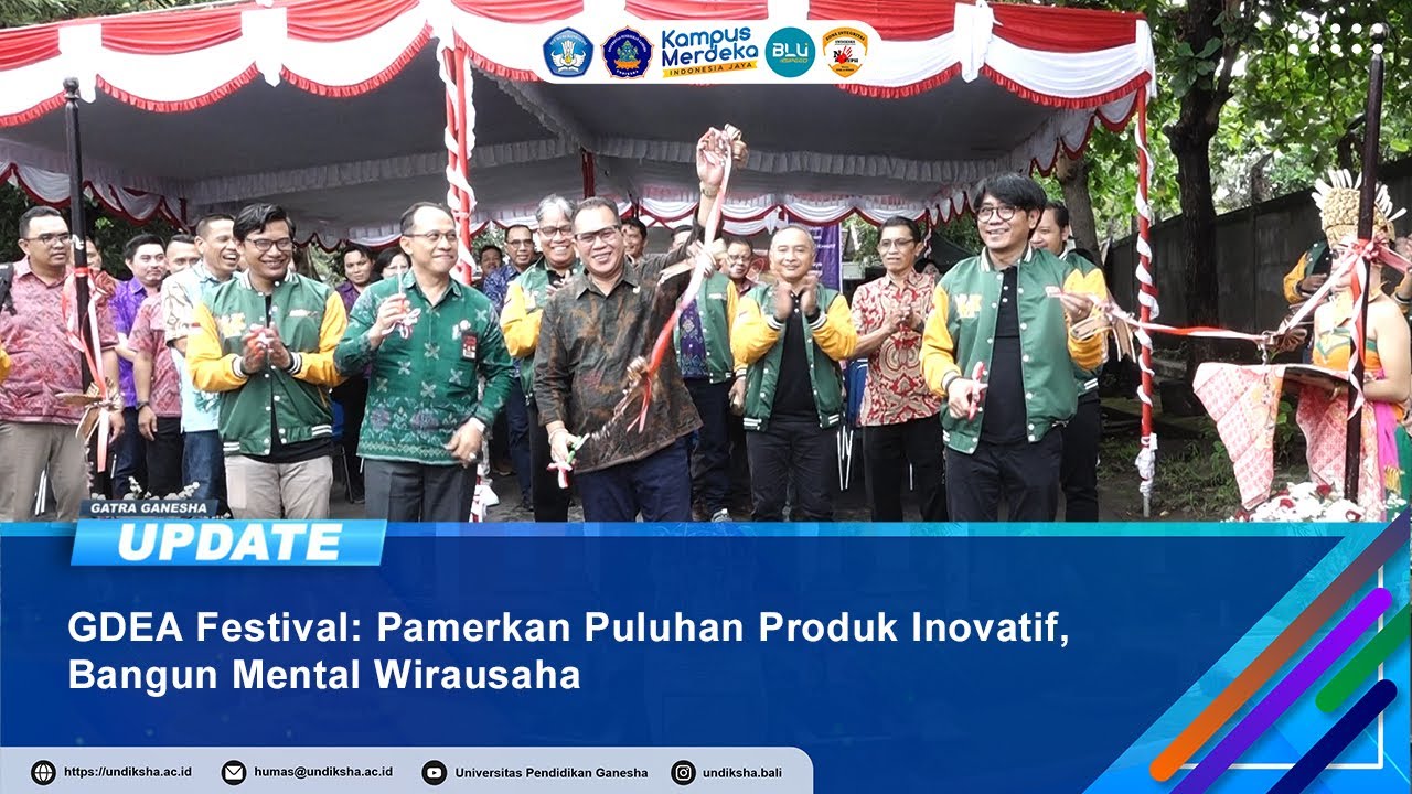 GDEA Festival Pamerkan Puluhan Produk Inovatif, Bangun Mental Wirausaha ...