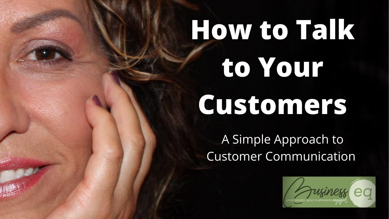 How to communicate with customers in business - YouTube