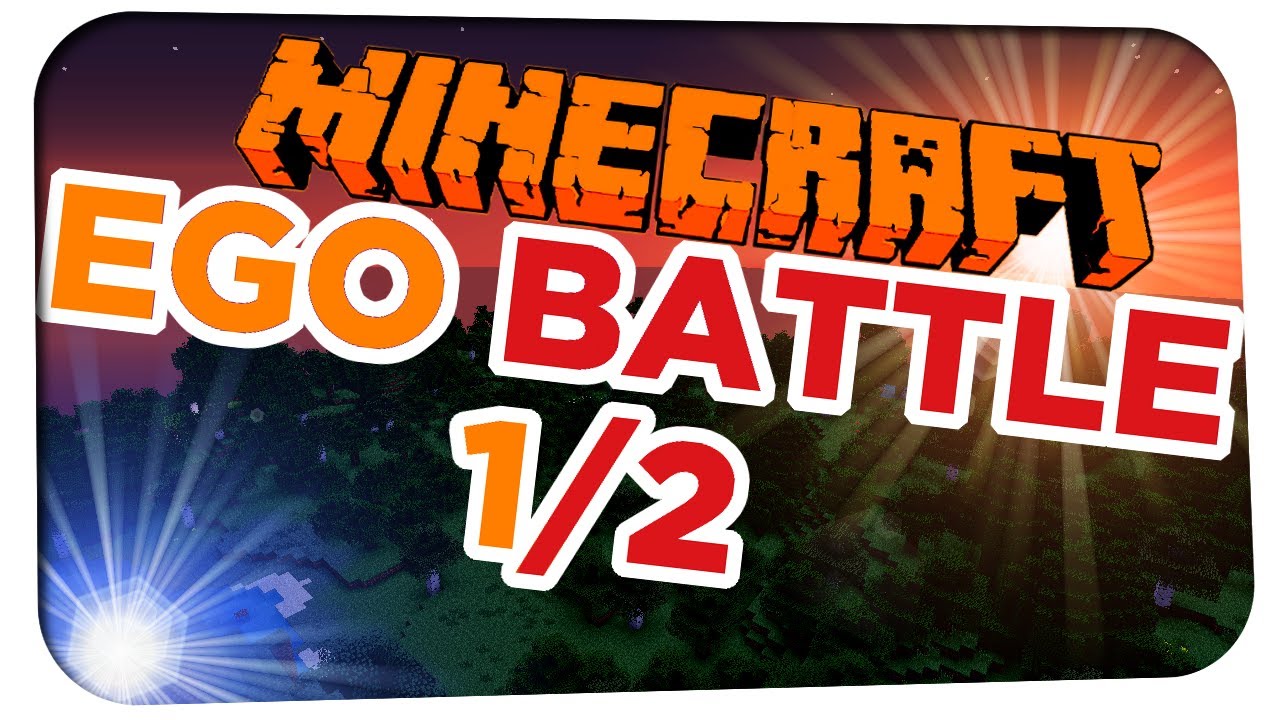 Minecraft - EGO BATTLE [3] 1/2 - YouTube