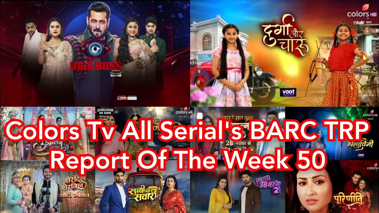 Colors Tv All Serial's BARC TRP Report Of The Week 50 - YouTube