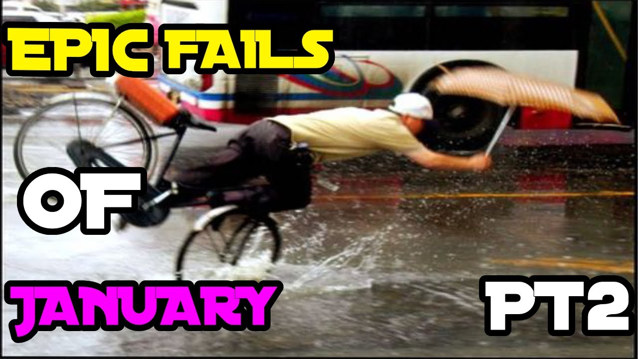Epic fails of january pt 2 - YouTube