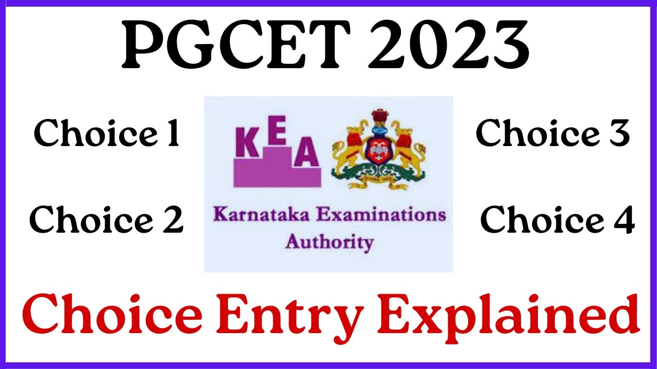 PGCET 2023 | PGCET 2023 Choice Entry Explained | PGCET 2023 Updates ...