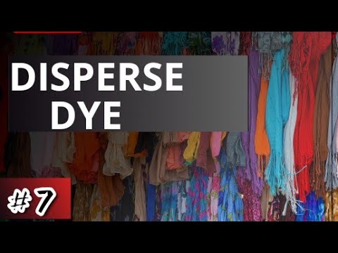 Introduction Of Disperse Dye - YouTube