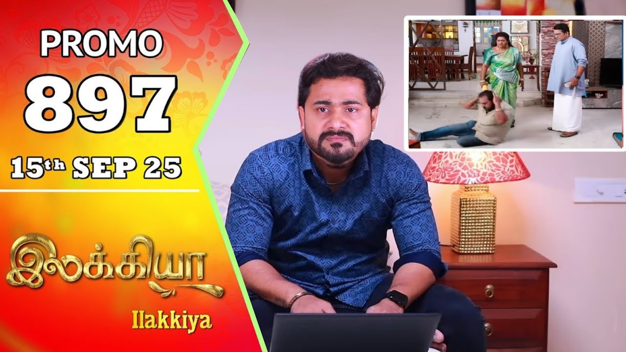 CCTV கேமரா மூலம் சிக்கிய ssk.. கார்த்தி முடிவு என்ன.. Ilakkiya Serial ...