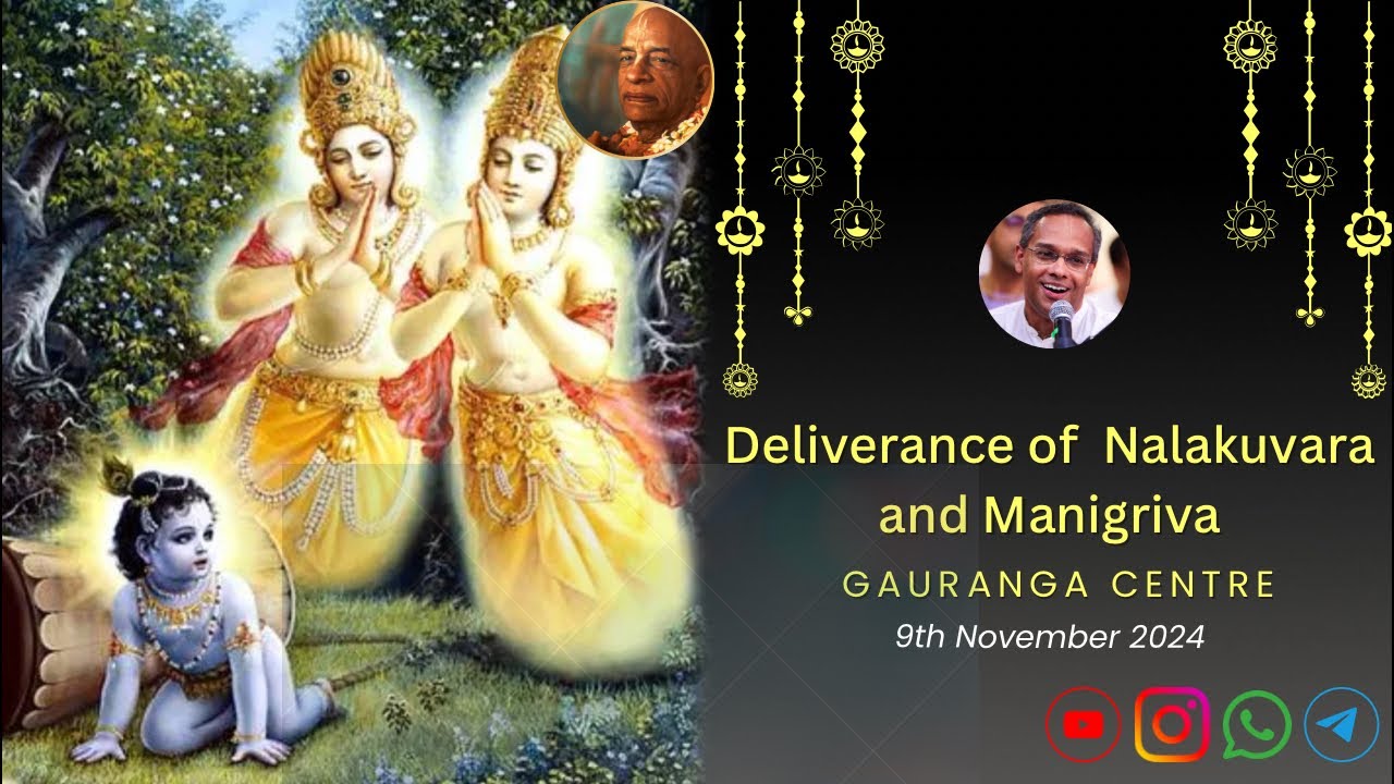 Deliverance of Nalakuvara and Manigriva | Devakinandan Das - YouTube