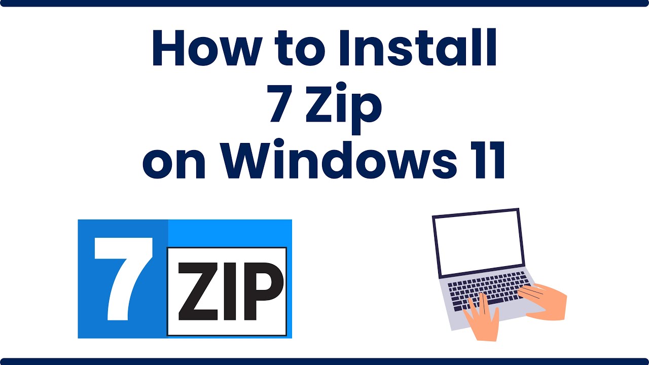 How to Install 7 Zip on Windows 11 - YouTube