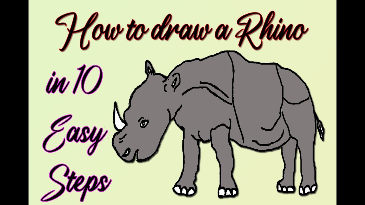 How to draw a Rhino in 10 Easy Steps | Drawing for Kids and Beginners ...