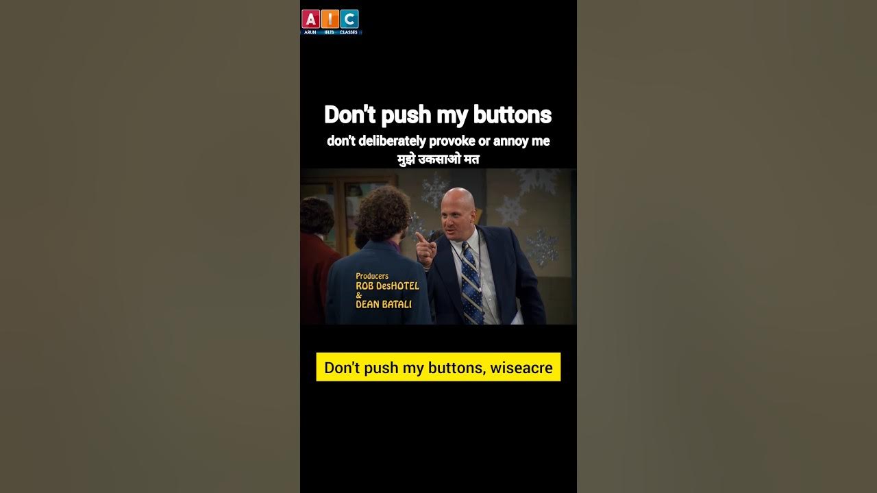Don't push my buttons: don't provoke #shorts #english #learnenglish ...