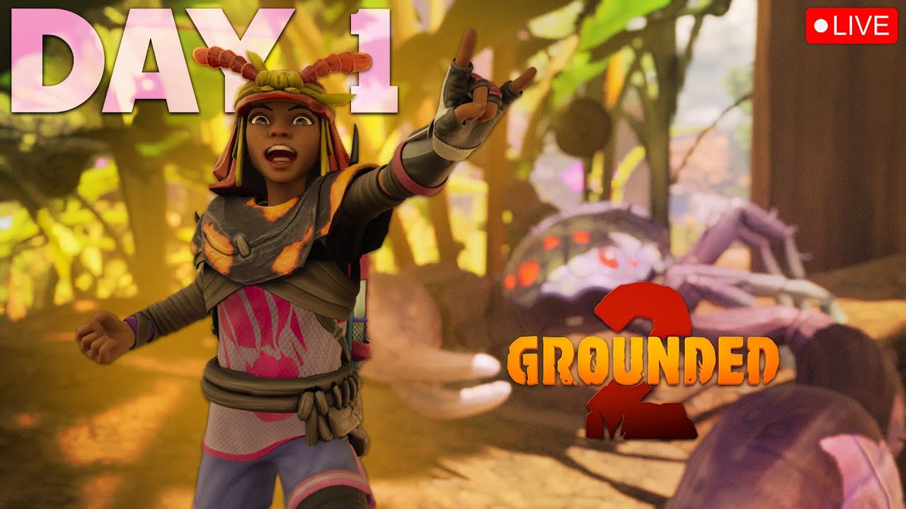 Live 🔴Starting a Fresh Adventure In Grounded 2 | Grounded 2 - Day 1 ...