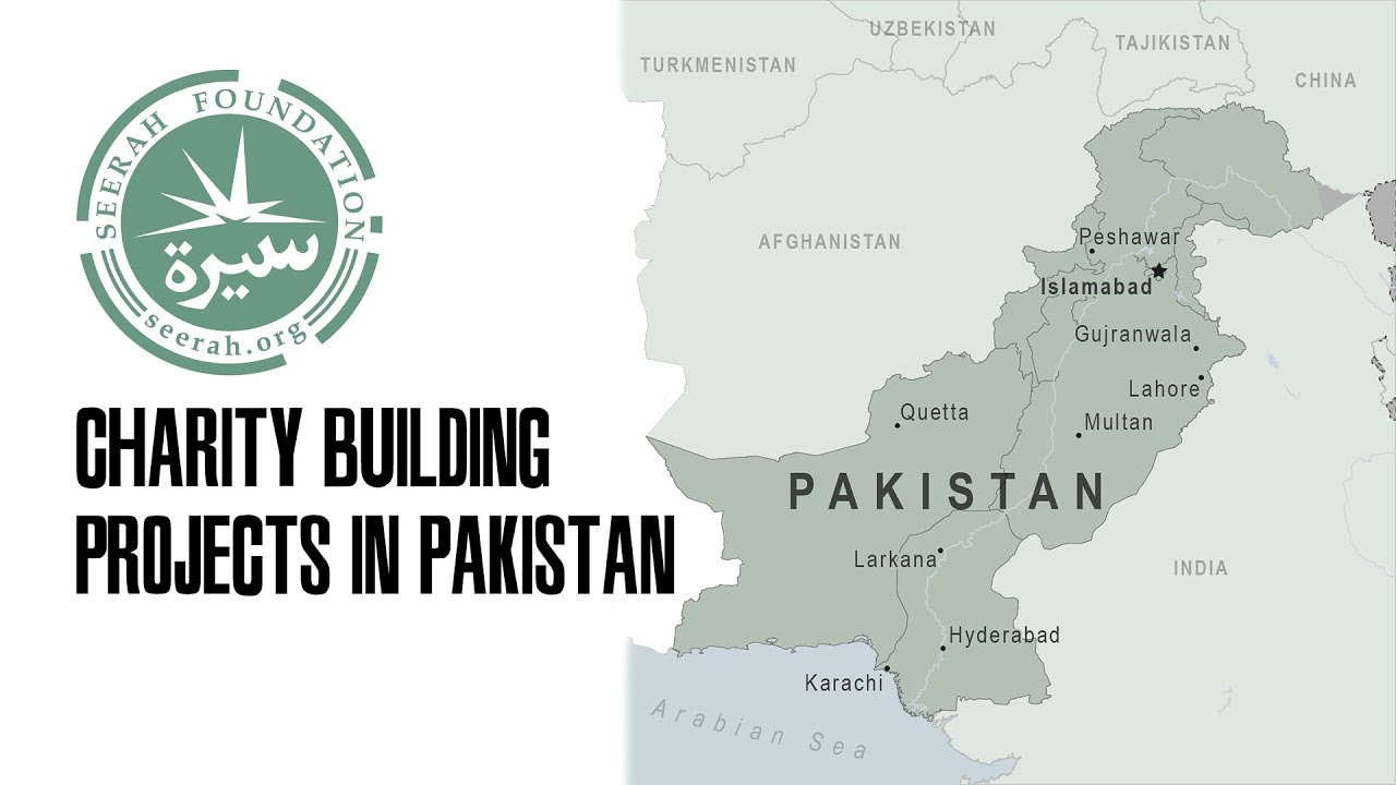 Charity Building Projects in Pakistan (2019) Seerah Foundation - YouTube