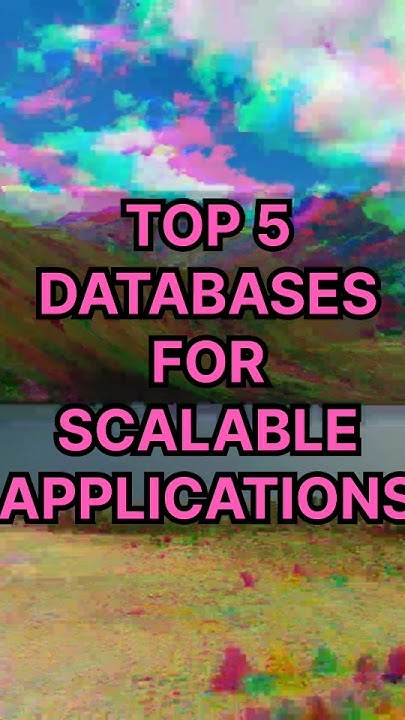 Top 5 Databases For Scalable Applications #databases #postgresql #dbms #sql - YouTube