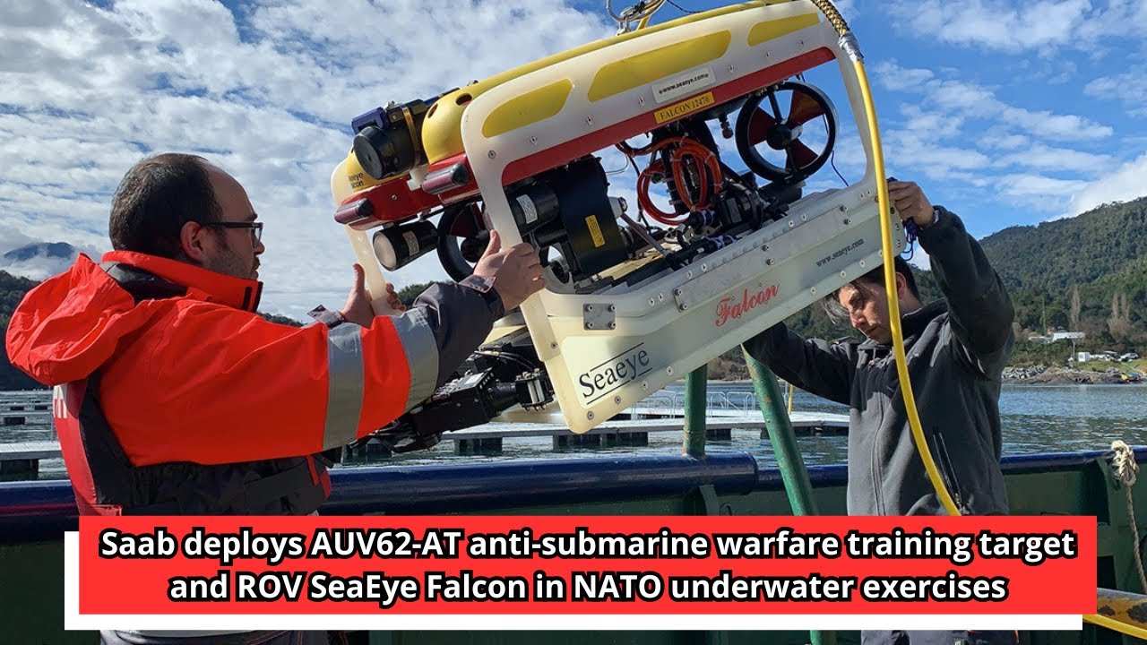 Saab deploys AUV62 AT anti submarine warfare training target and ROV ...